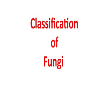 Calssification of fungi as per Ainsworth and Mims 1979 and others.pptx