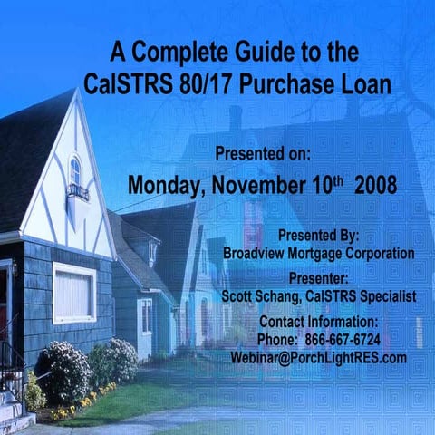CalSTRS Webinar - Nov 10th 2008 | PPT