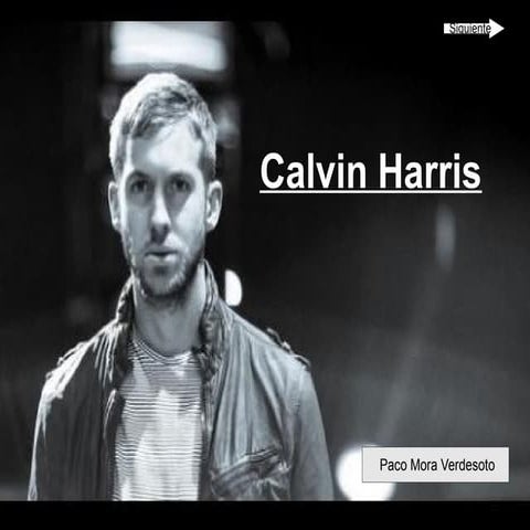 Calvin harris | PPTX