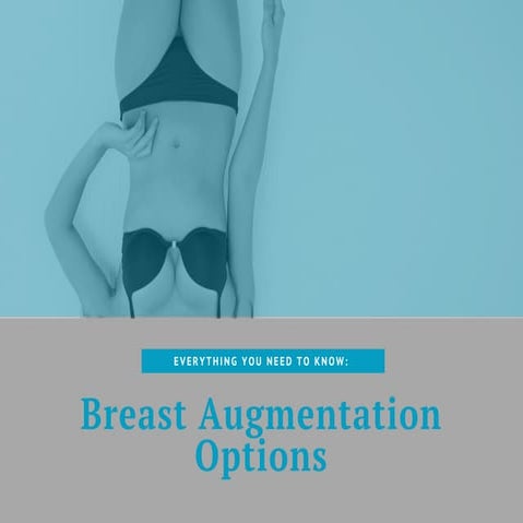 Breast Augmentation Options | PDF