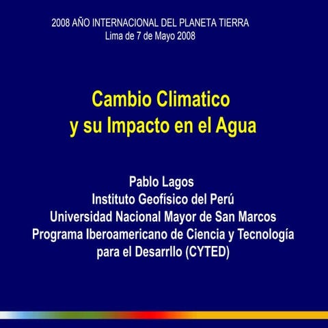 CAMBIO CLIMATICO Y SU IMPACTO EN EL AGUA | PPT