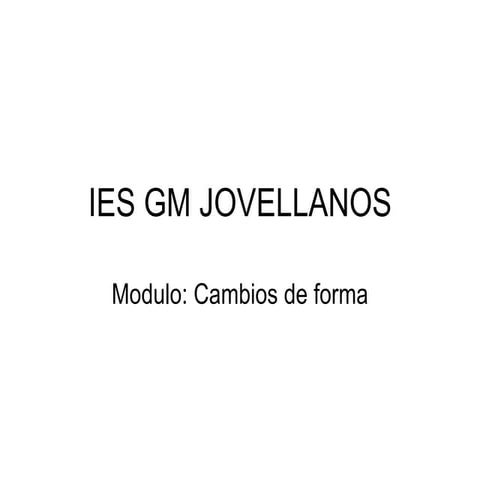 Cambios De Forma. | PPT