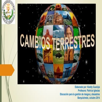 Cambios terrestres | PPTX
