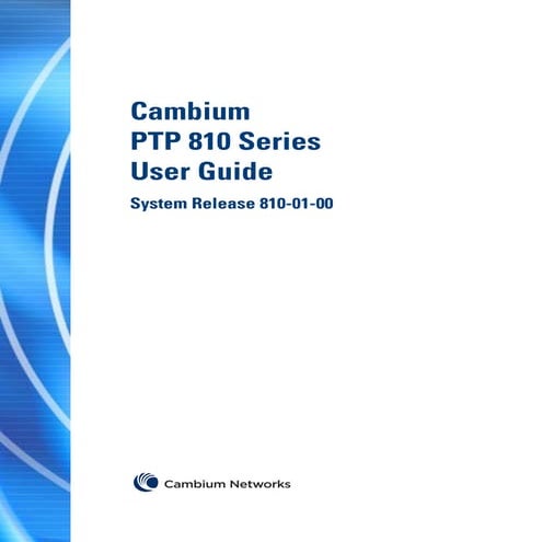 Cambium network ptp 810 series 01 00 user guide | PDF