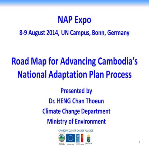 Heng Chan Thoeun, Ministry of Environment: Road Map for Advancing ...