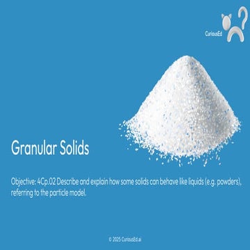 Cambridge Science Stage 7 Granular Solids and Their Unique Behavior ...