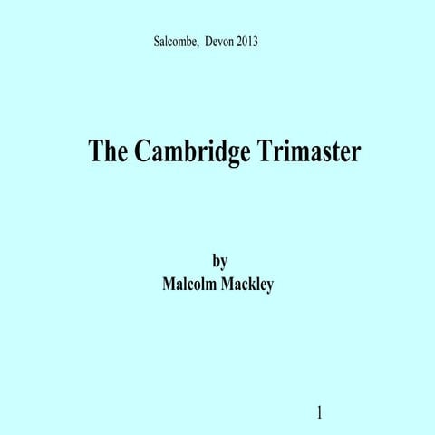 The Cambridge Trimaster 2013 | PPT | Physics | Science