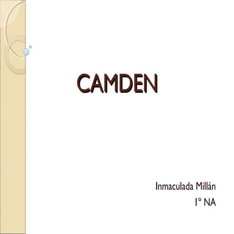 Camden inma m | PPT