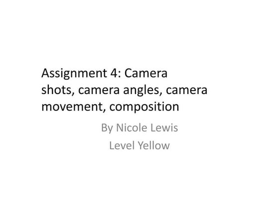 Camera shots & angles | PPTX | Photography | Arts and Crafts
