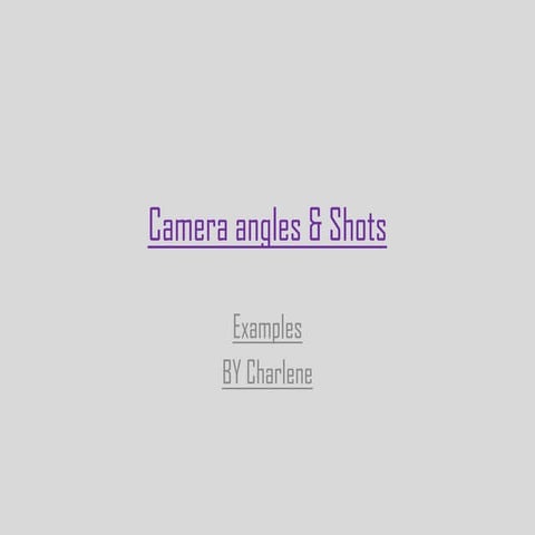Camera angles | PPTX