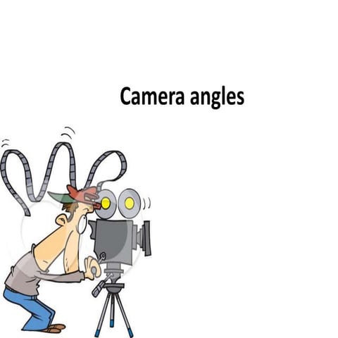 Camera angles | PPT