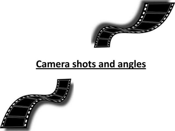 Camera Shots and Angles Task | DOCX