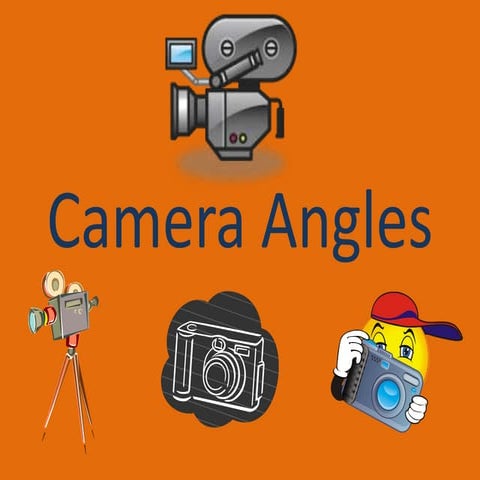 Camera angles presentation | PPTX