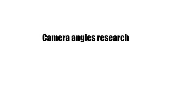 Camera shots | DOCX | Cameras and Camcorders | Consumer Electronics