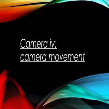 Camera movements | PPTX