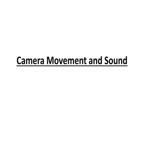 Camera movements | PPTX