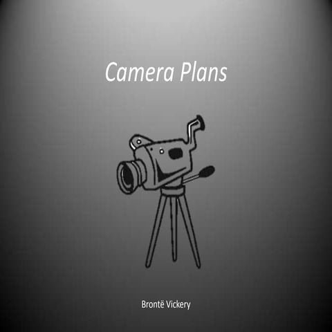 Camera plans | PPTX