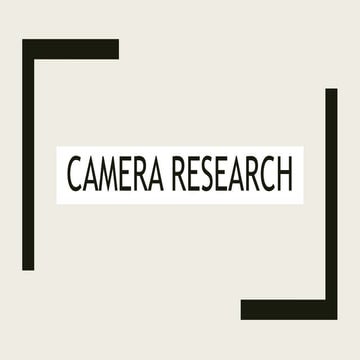 Camera Research | PPTX