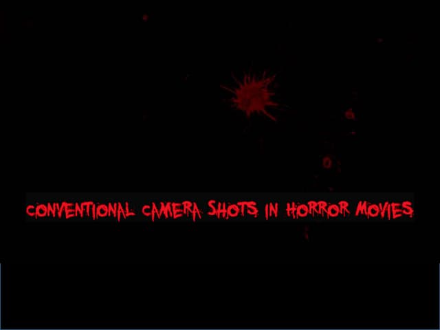 Camera shots and angles for a horror and thriller film | PPTX ...