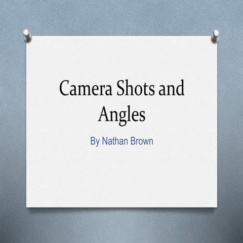 Camera shots and angles | PPT
