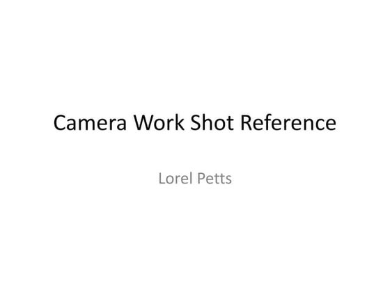 Camera shots | PPT