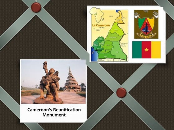 Presentation of cameroon(by desire noumi t.) ) | PPT