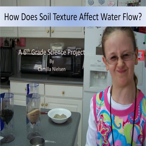 Soil Texture and Water Flow Experiment | PDF