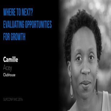 WHERE TO NEXT? EVALUATING OPPORTUNITIES FOR GROWTH - CAMILLE ACEY | PPT
