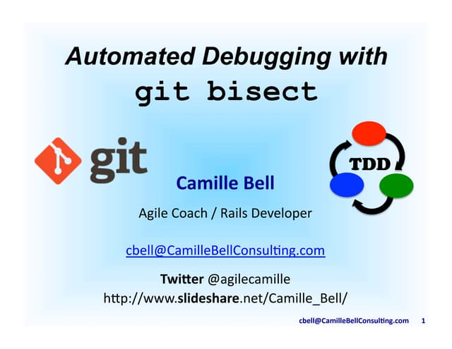 Automate Debugging With Git Bisect Ppt
