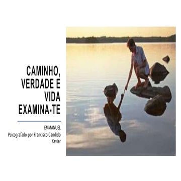 Examina-te CAMINHO, VERDADE E VIDA.pptx
