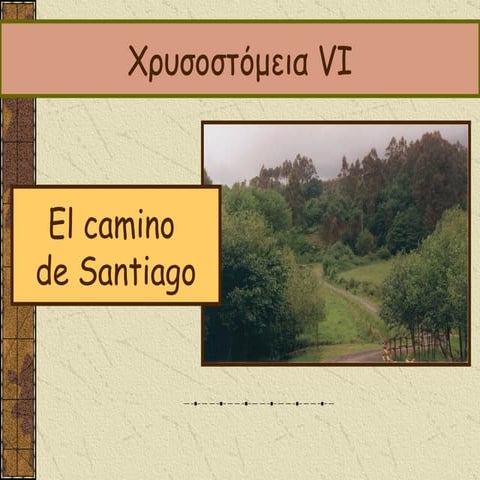 camino santiago | PPT