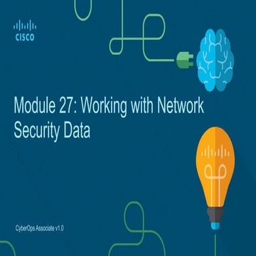 CyberOps Associate Modul 27 Working with Network Security Data | PDF