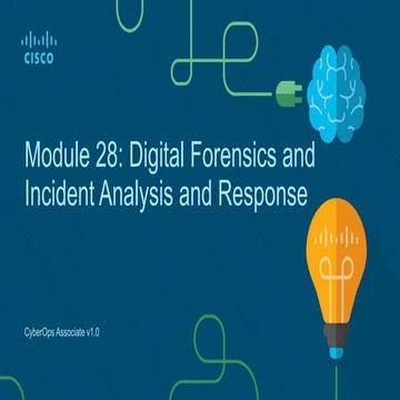 CyberOps Associate Modul 28 Digital Forensics and Incident Analysis and ...