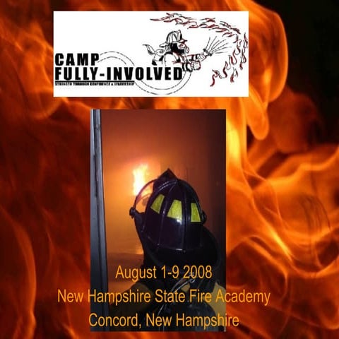 Camp Fully Involved Pp | PPT