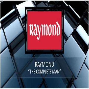 RAYMOND “THE COMPLETE MAN” Campaign | PPTX
