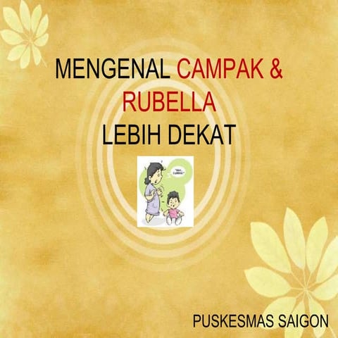 CAMPAK&RUBELLA (1).ppt