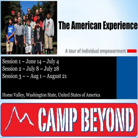 Camp beyond: The American Experience - Summer 2014 | PPT