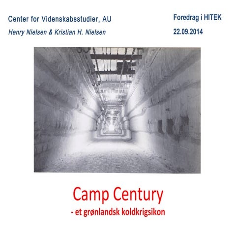 Camp century hitek 220914 | PPT
