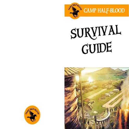 Camp Half Blood: Camp Survival Guide | PDF