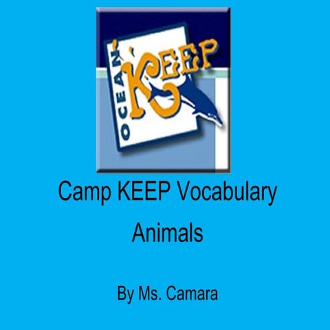 Camp keep vocabulary animals | PPT