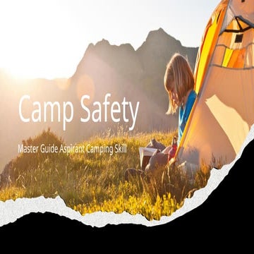 Camp Safety- Master Guide Aspirant Camping skill.pptx