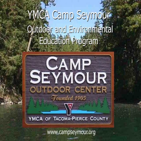 Camp seymour 2010 powerpoint upload | PDF