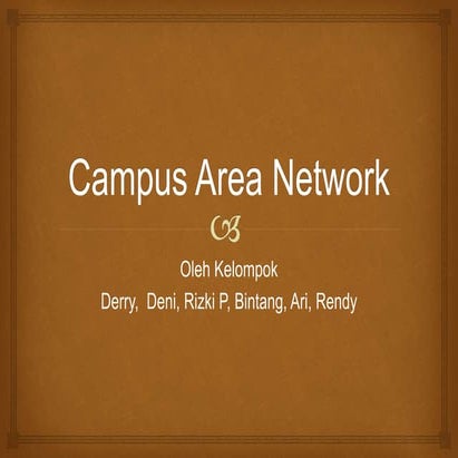 CAN (Campus Area Network) | PPTX