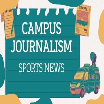 Campus Journalism _Sports Writing_010400.pptx
