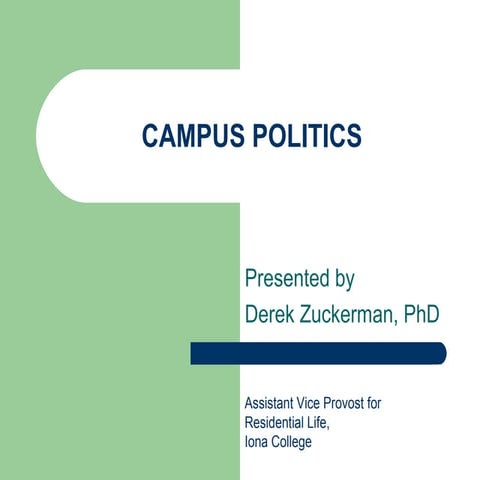 Navigating Campus Politics | PPT