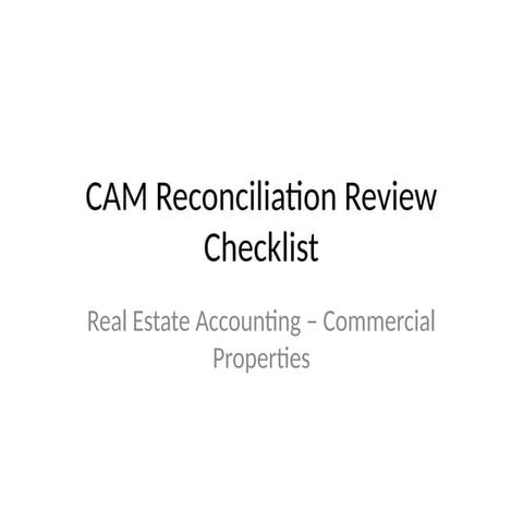 CAM_Reconciliation_Review_Checklist_Presentation.pptx