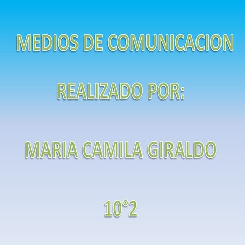 Medios de comunicacion | PPTX