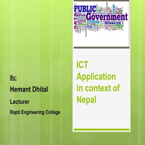 ICT Application in Context of Nepal | PPTX