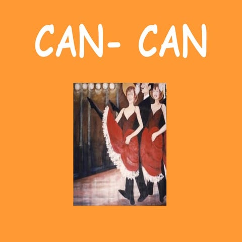 Can Can | PPT