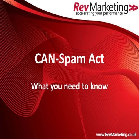 CAN-Spam Act | PPTX | Email | Internet